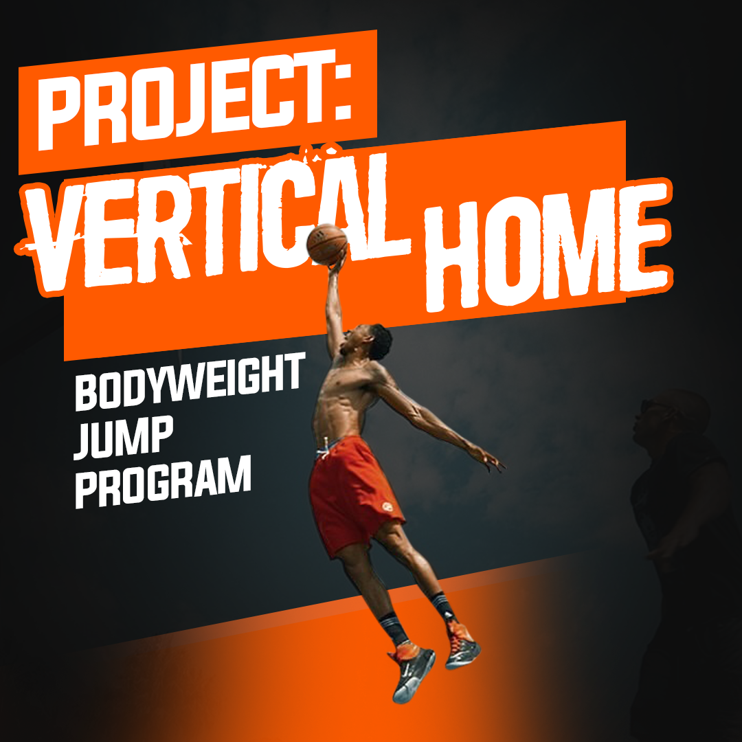 Project: Vertical (Home Edition) | Project Pure Athlete